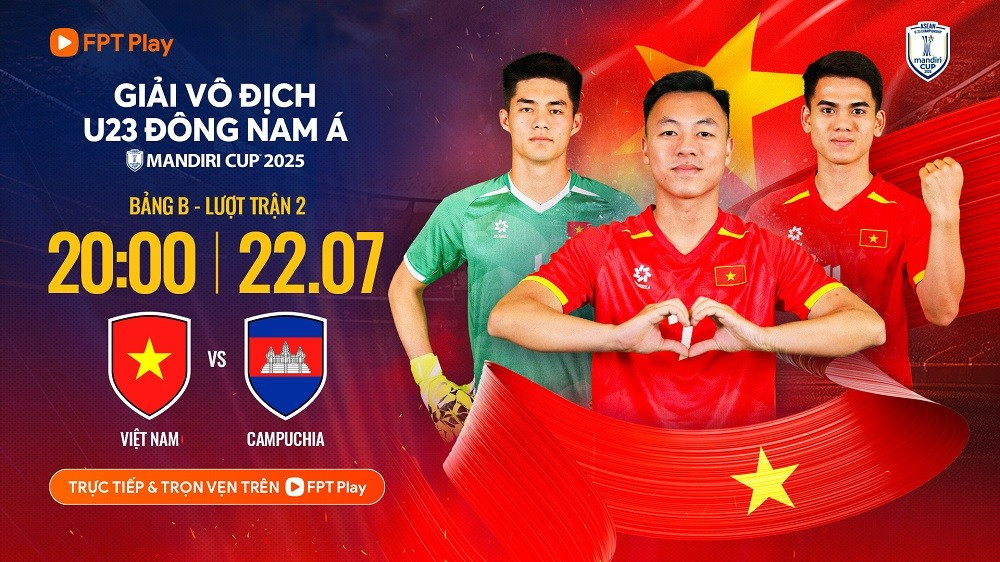 Nhận định U23 Việt Nam vs U23 Campuchia, 20h00 ngày 22/7: Chiến thắng trong tầm tay | Báo điện ...