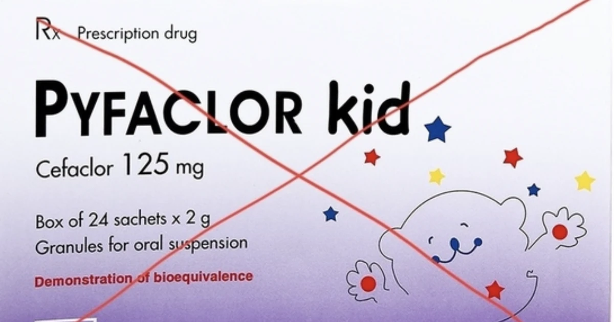Thu hồi thuốc cốm pha hỗn dịch uống Pyfaclor Kid | Báo điện tử Tiền Phong